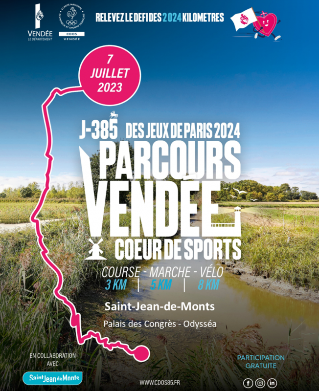 J- 385 : En route vers les JO ! - Objectif : parcourir les 2024 km à l’échelle de la Vendée et ...