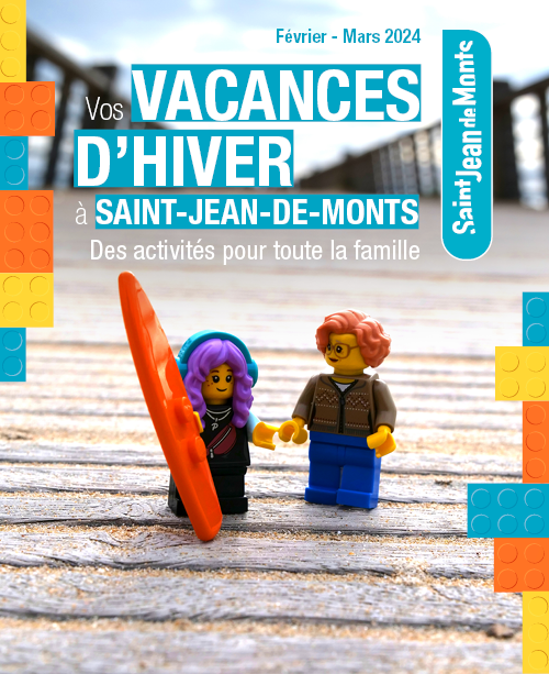 Vacances d'hiver 2024 à Saint-Jean-de-Monts - A l’approche des vacances d’hiver, retrouvez un ...